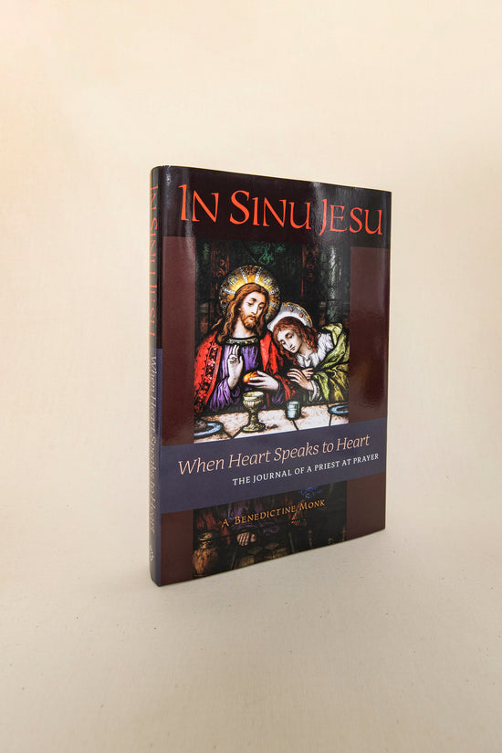 In Sinu Jesu: When Heart Speaks to Heart-The Journal of a Priest at ...